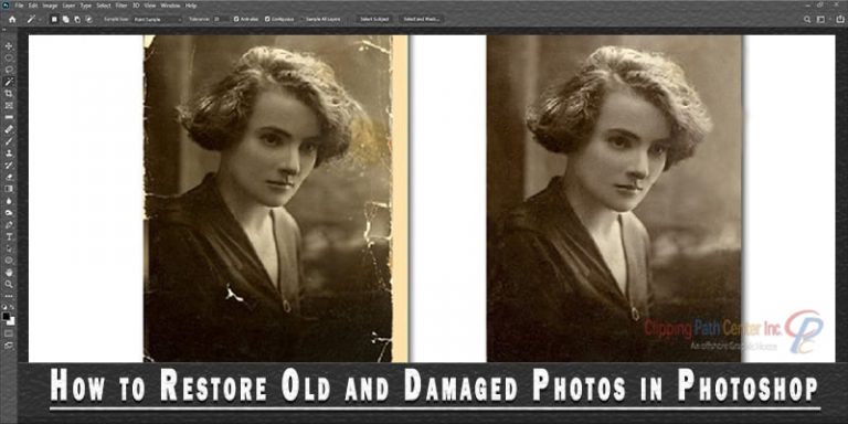 How to Restore Old Photos in Photoshop - Clipping Path Center Inc.